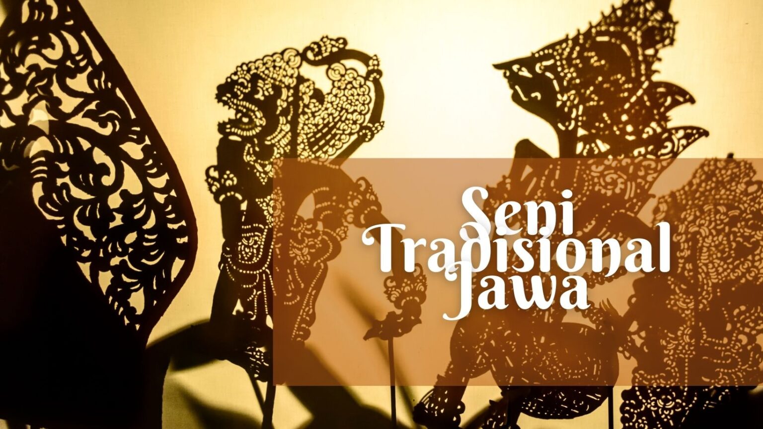 Seni Tradisional Jawa Warisan Budaya yang Mendalam dari Pulau Jawa